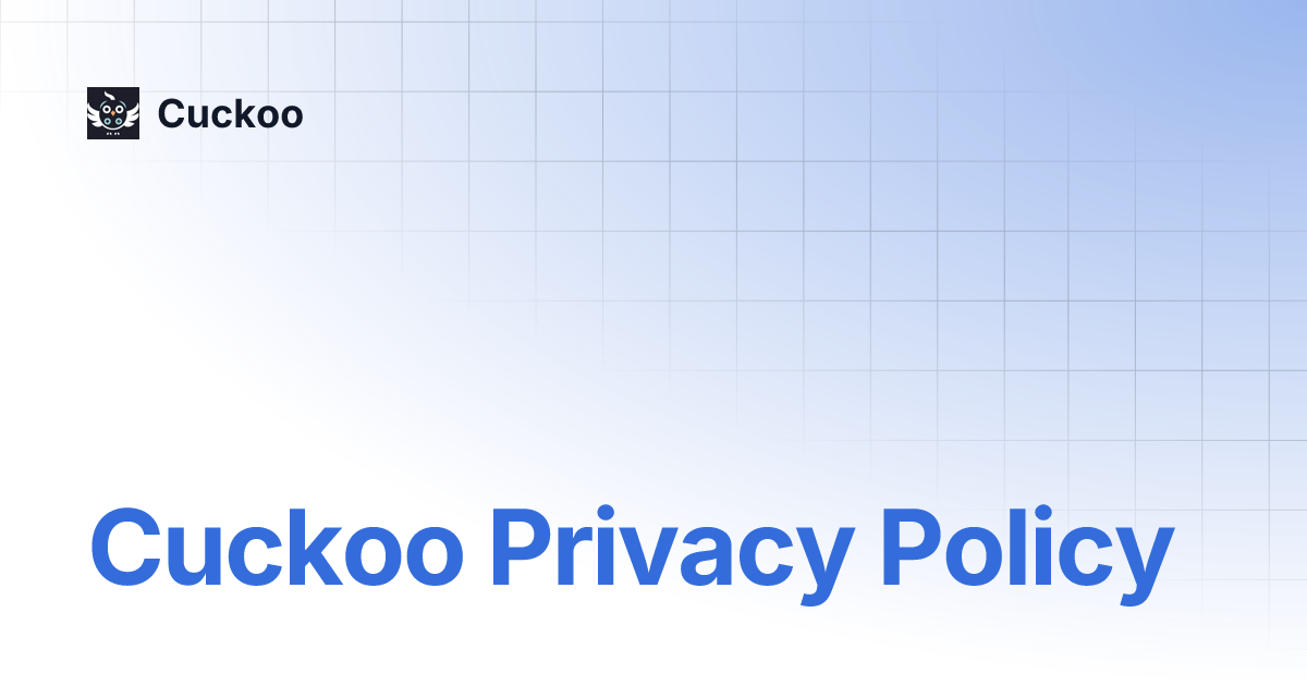 Cuckoo Privacy Policy | Cuckoo